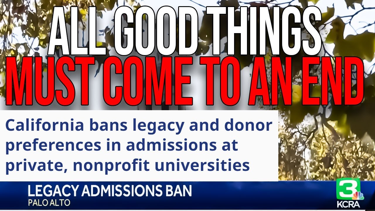 California Bans Legacy Admissions For Private And Non Profit ...