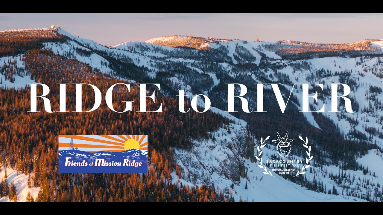 Ridge to River - Friends of Mission Ridge #MissionRidge - YouTube