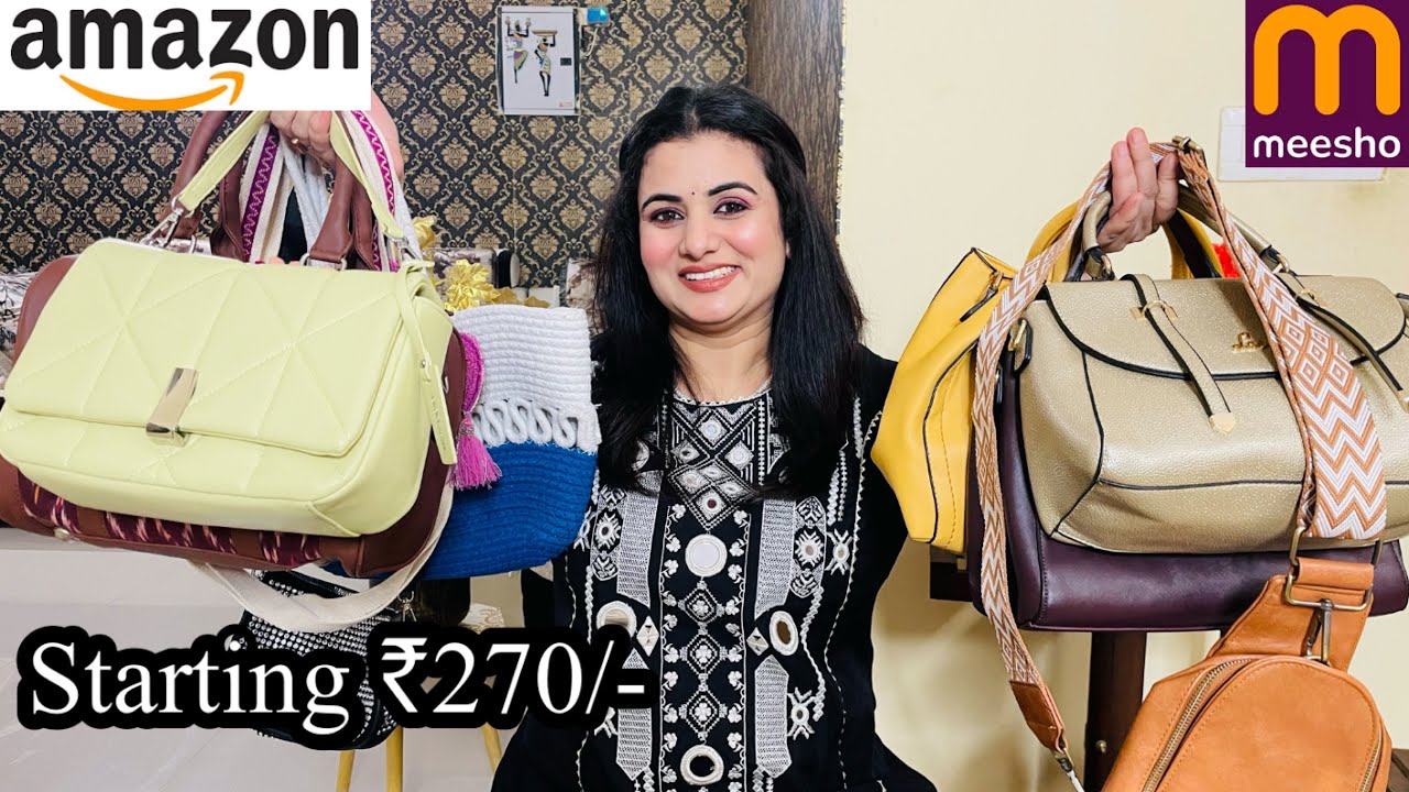 Must Have Amazon/Meesho Handbags Haul Starting ₹270, Sling Bag, Tote ...