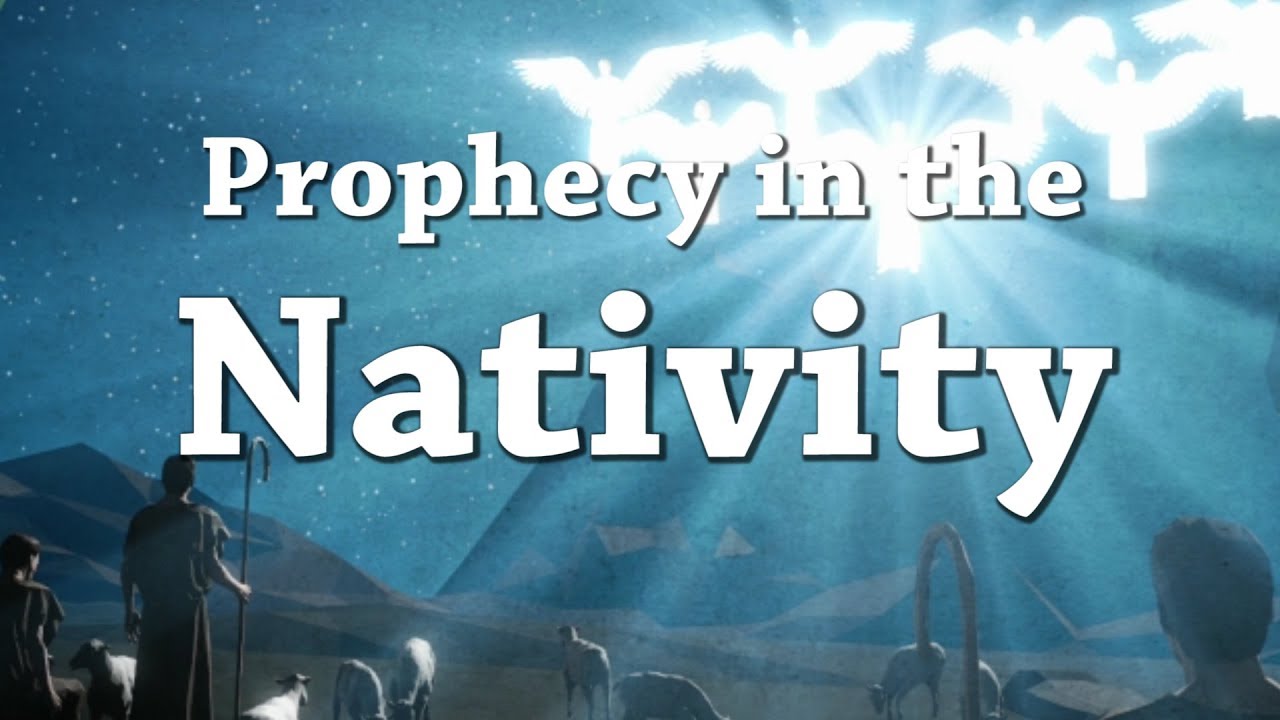 Prophecy in the Nativity - YouTube