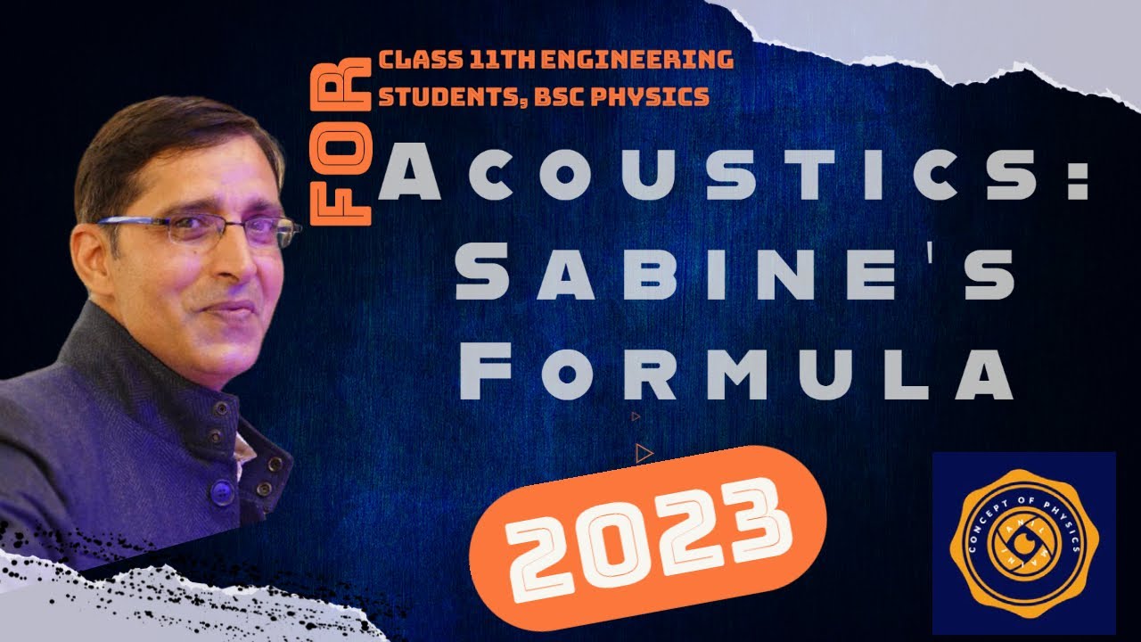 Sabine's Formula| #reverberationtimeformula #concept of Physics - YouTube