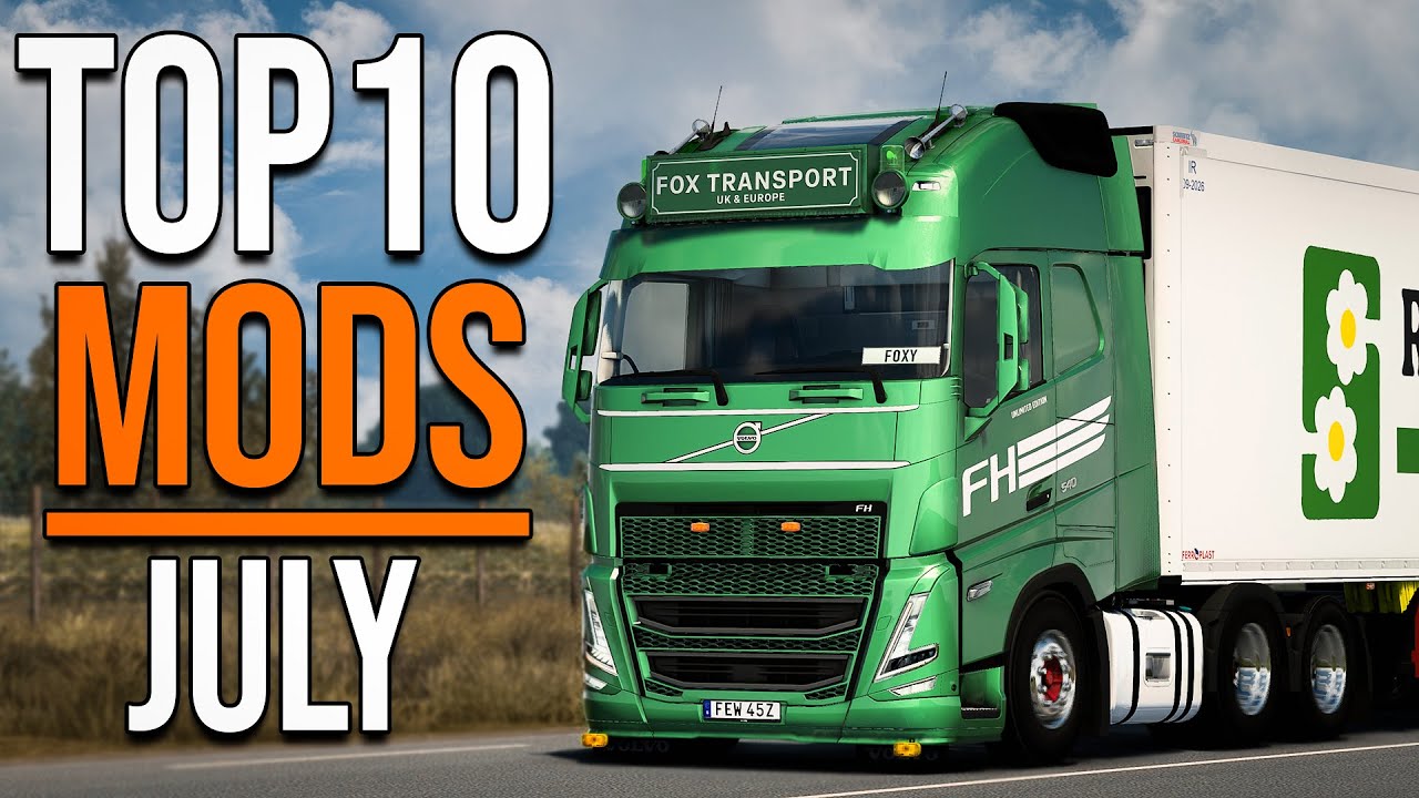 TOP 10 ETS2 MODS - JULY 2022 | Euro Truck Simulator 2 Mods @FoxOnTheBox