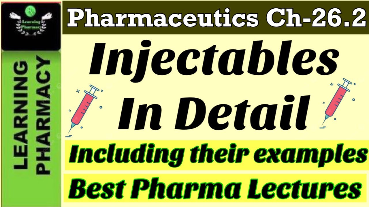 Pharmaceutics Ch.- 26.2 || Parenteral Formulations || Injectable in ...