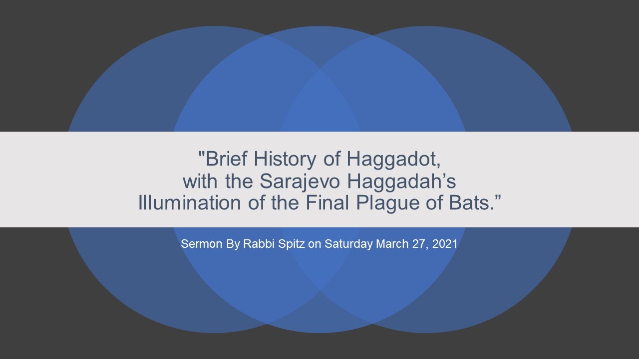 "Brief History of Haggadot, with the Sarajevo Haggadah’s Illumination ...