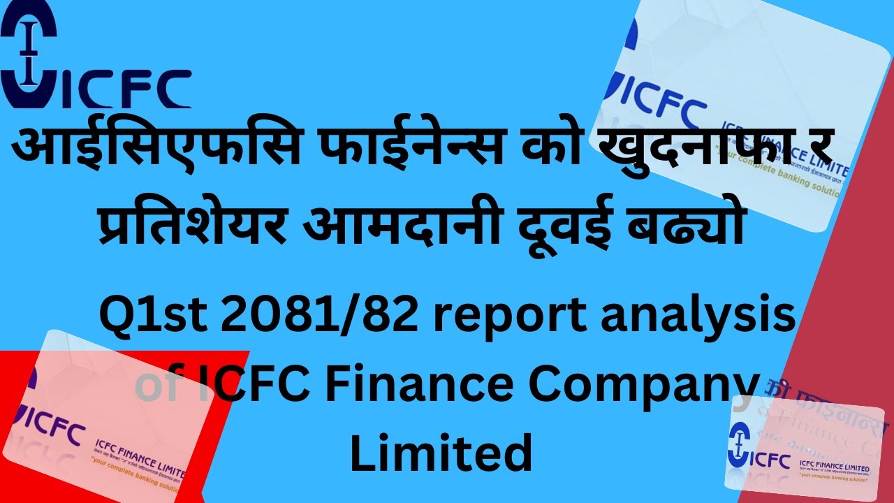 Stock Analysis of ICFC Finance #ICFC Finance Q1 report 2081/82 analysis ...