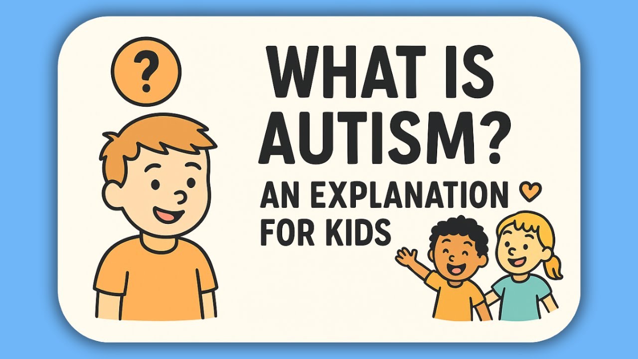 What Is Autism, Really? | A Clear, Honest Explanation for Kids and ...