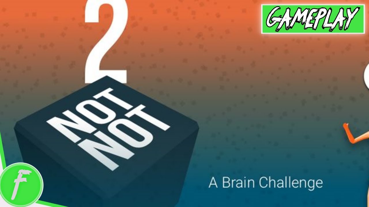 Not Not 2 A Brain Challenge Gameplay HD (Android) | NO COMMENTARY - YouTube