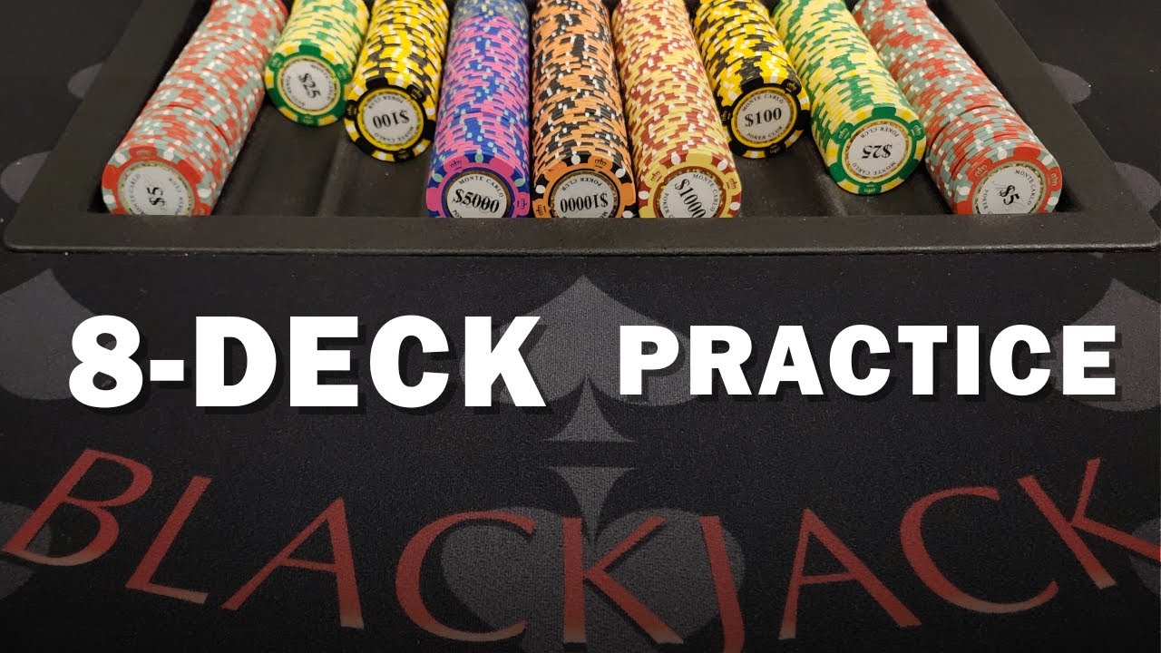 8-Deck Blackjack Practice - Count or just play Basic Strategy - YouTube