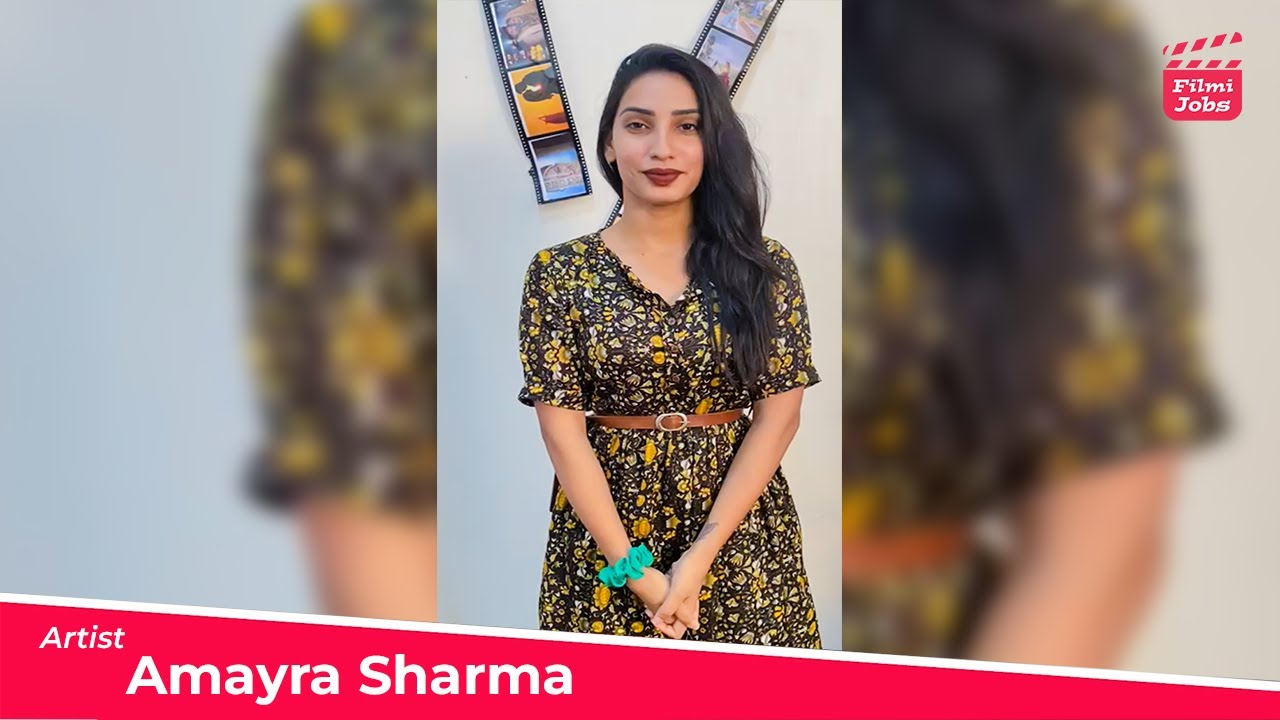 Amayra Sharma | Audition | Actress Audition | Audition For Casting ...