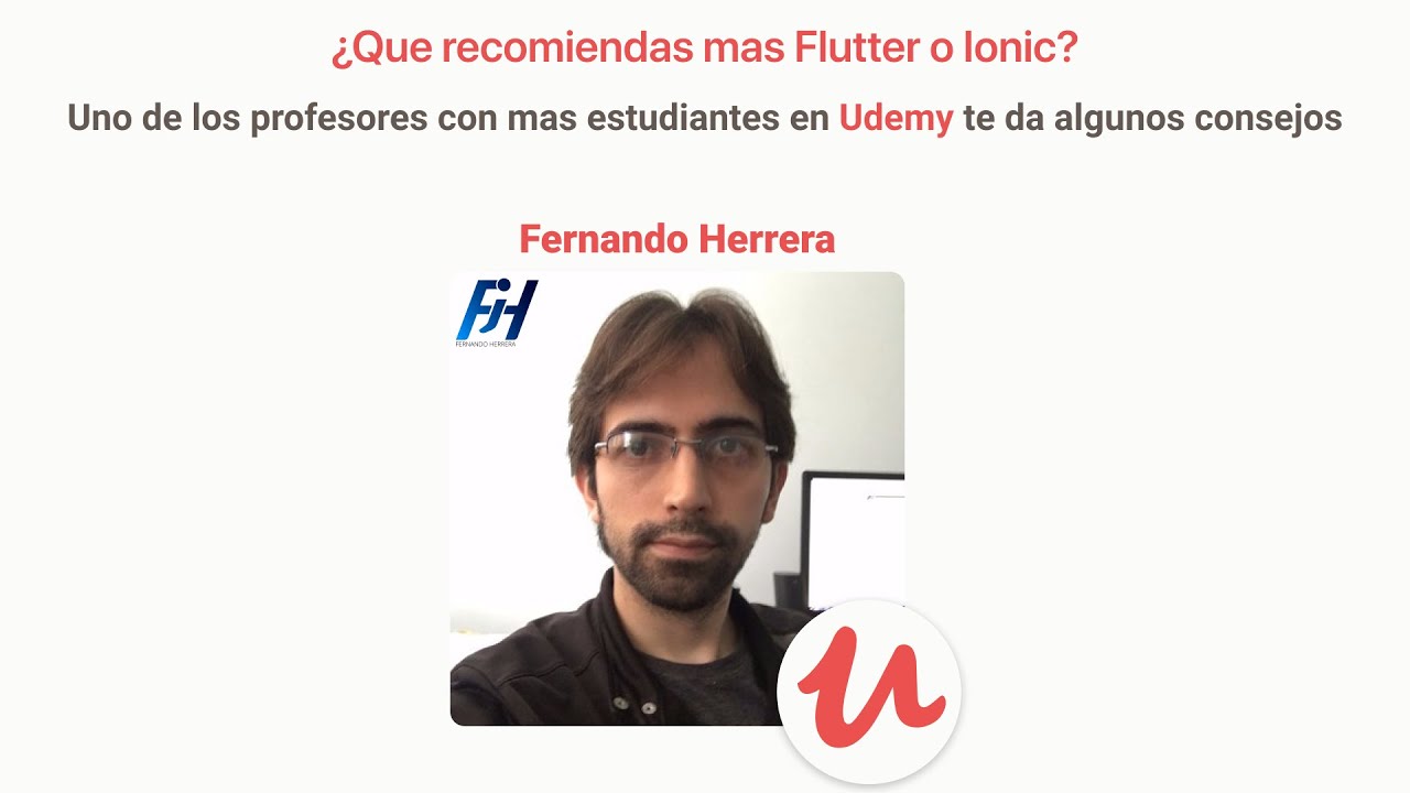 Fernando Herrera responde - Flutter vs Ionic, React Native, Kotlin, Swift, Java - YouTube
