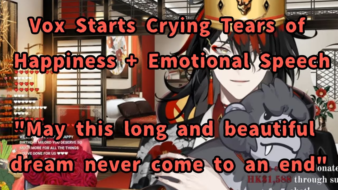 Vox Starts Crying Tears of Happiness + Emotional Speech | Vox Akuma ...