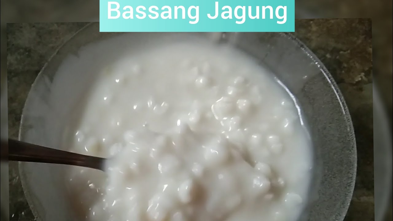 Bassang Atau Bubur Jagung Makanan Khas Bugis Makassar Super Enak ...