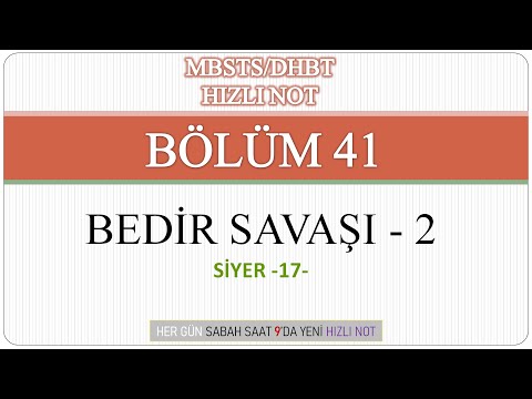 MBSTS/DHBT Sınavlara Hazırlık - Bedir Savaşı - 2 (Bölüm 41)