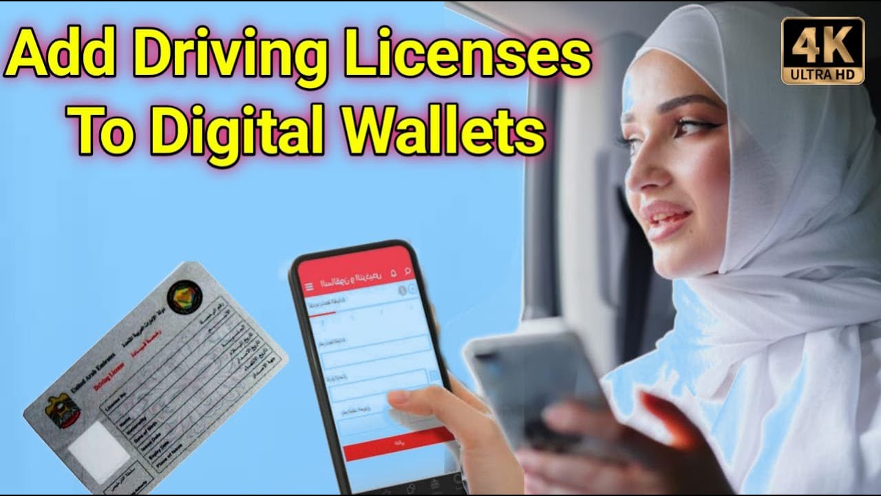 How To Add UAE Driver's License to your Digital Wallets - YouTube