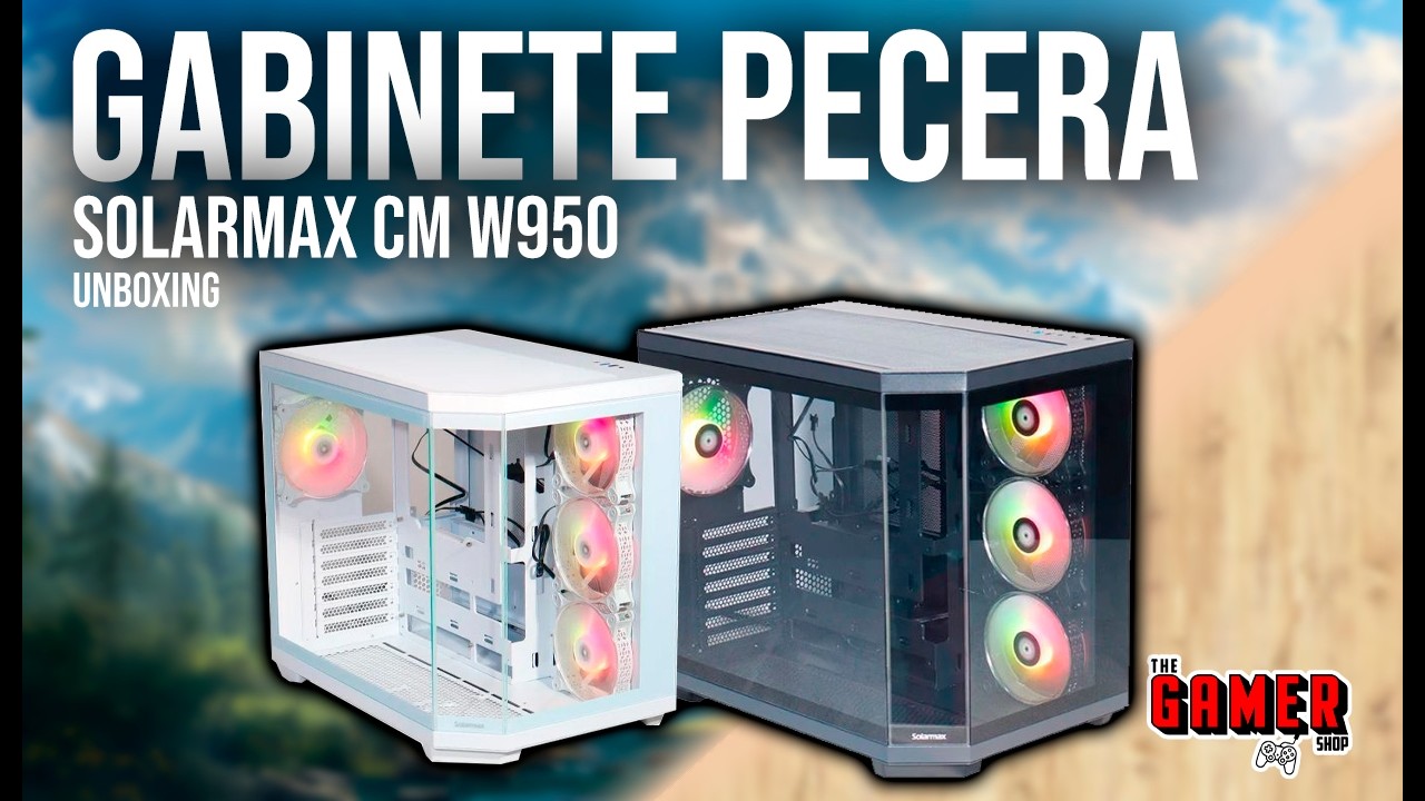 Unboxing del gabinete PECERA ! - YouTube
