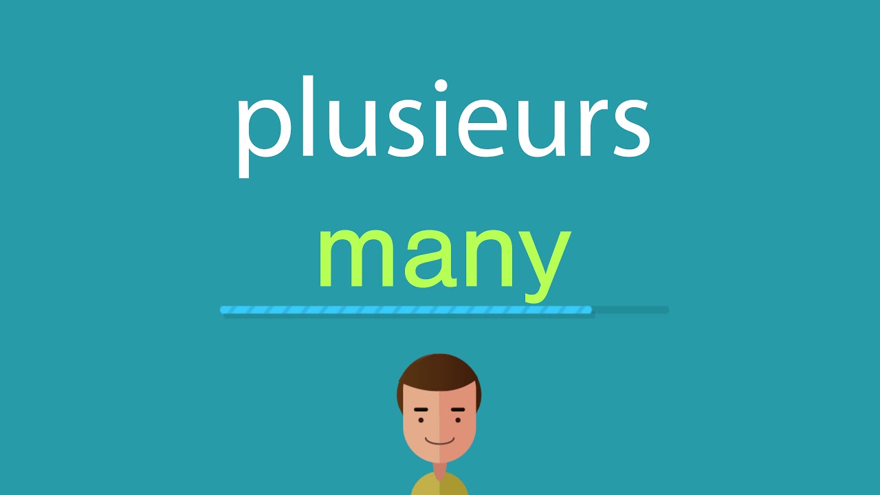 Comment dire plusieurs en anglais - YouTube