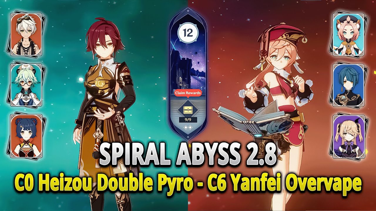 C0 Heizou Double Pyro & C6 Yanfei Overvape | Spiral Abyss 2.8 Floor 12 ...