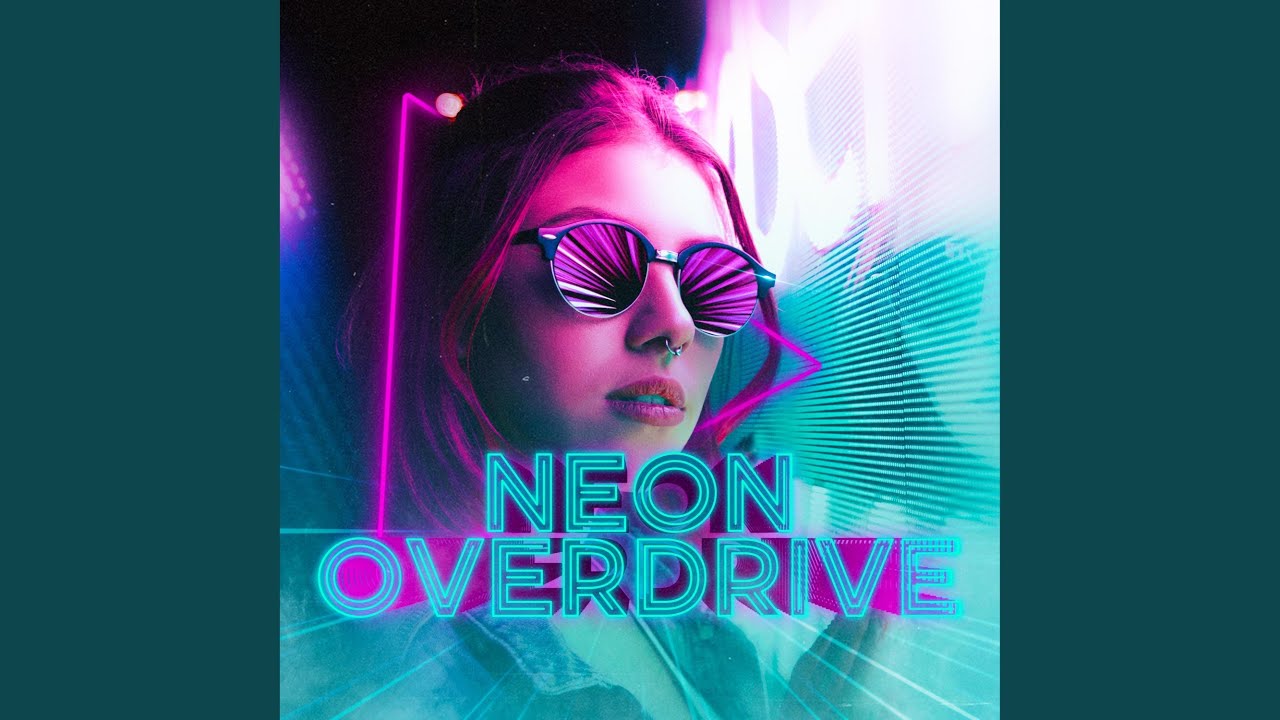 Neon Overdrive - YouTube