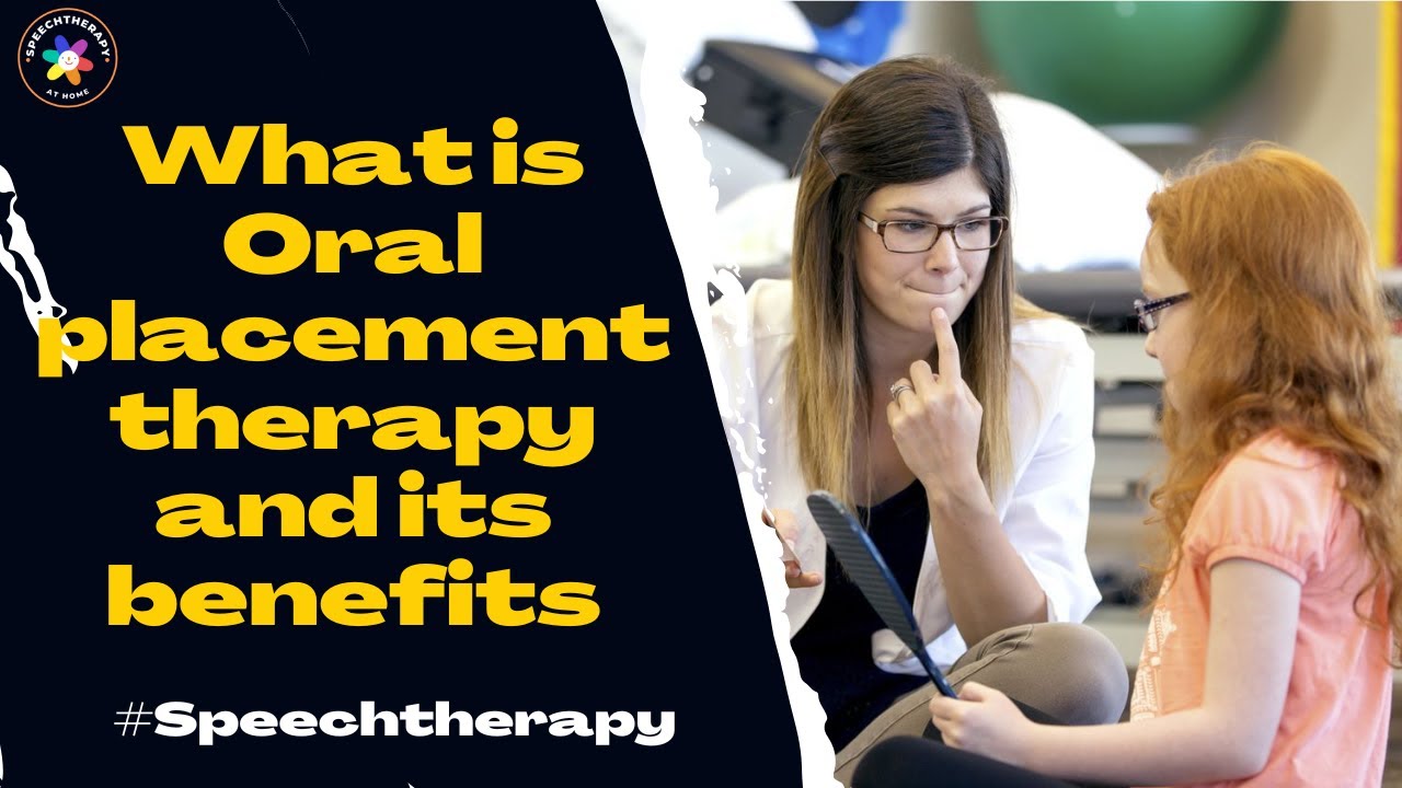 What is Oral placement therapy| What is Apraxia of Speech|| - YouTube