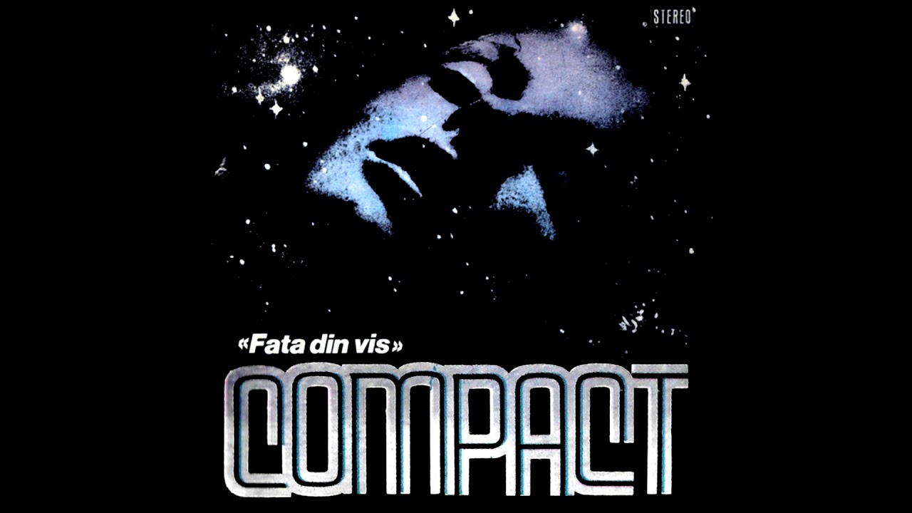 Compact - Fata din vis [Full Album] - YouTube