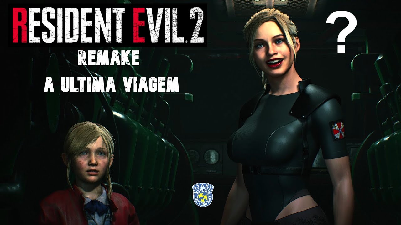 RESIDENT EVIL 2 REMAKE / A ULTIMA VIAGEM - YouTube