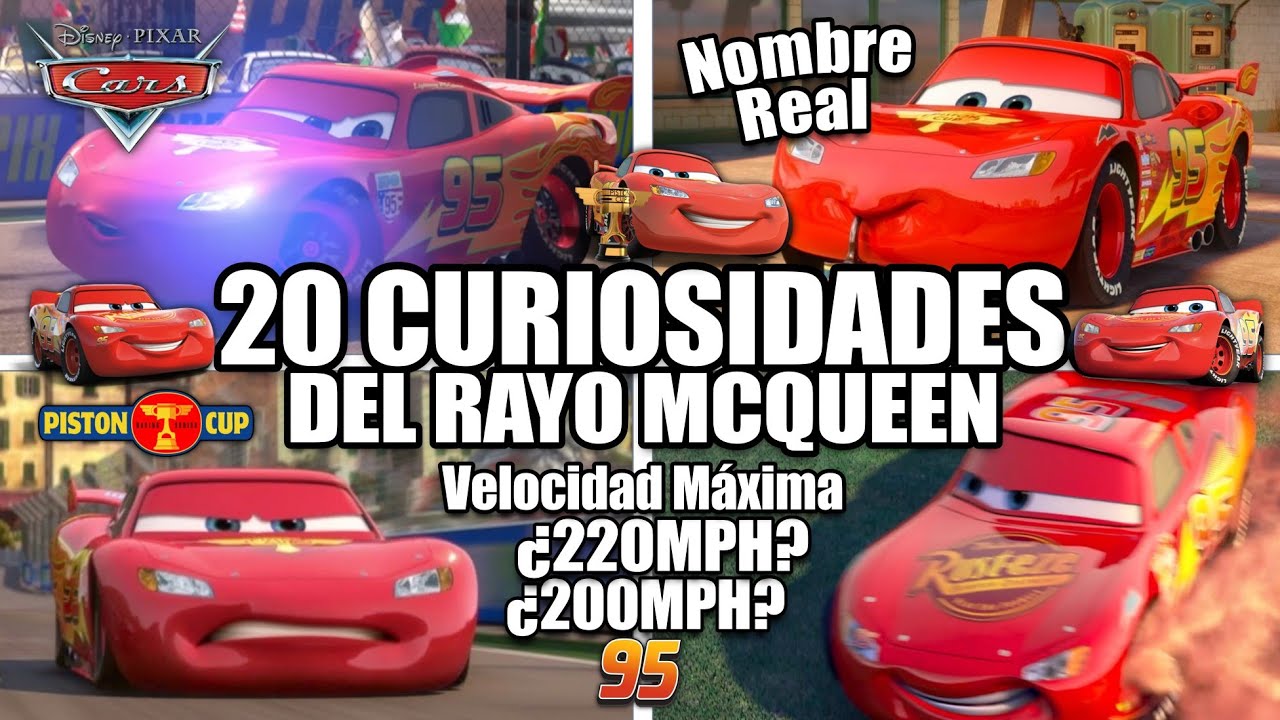 20 Curiosidades del Rayo McQueen (Disney Pixar Cars) - YouTube