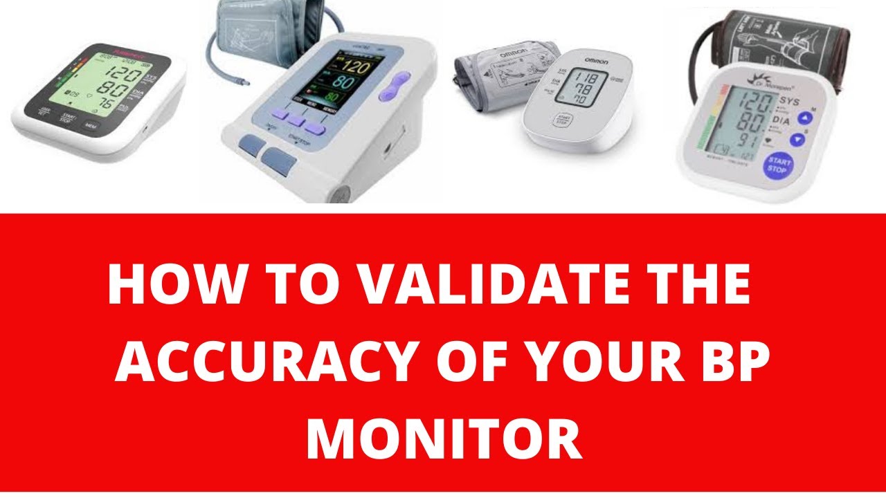 Blood Pressure Monitor Validation How To Validate The Accuracy Of Your Blood Pressure Monitor Validation How To Validate The Accuracy Of Your