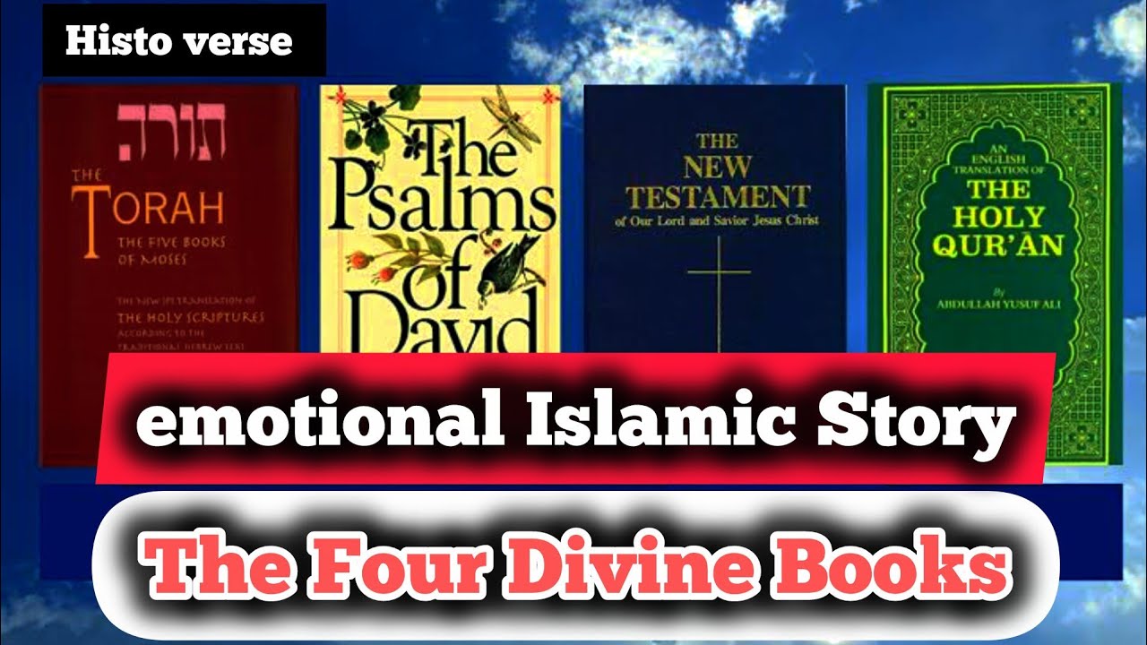 The Four Divine Books | Torah, Zabur, Injil & Qur’an | Emotional ...