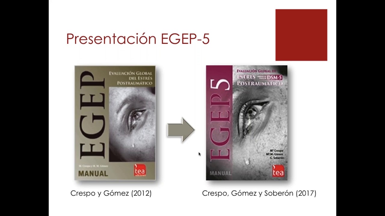 EGEP-5. Evaluación Global de Estrés Postraumático - YouTube
