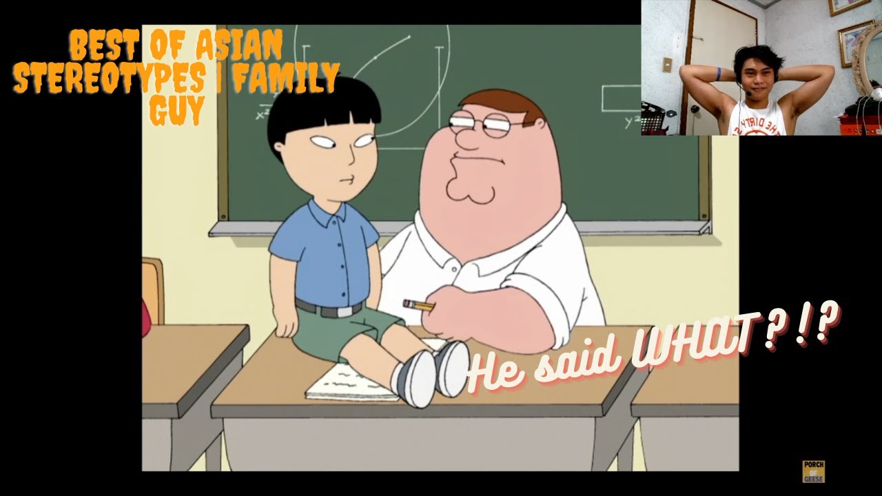 Asian Reacts to Best of ASIAN stereotypes | Family Guy - YouTube