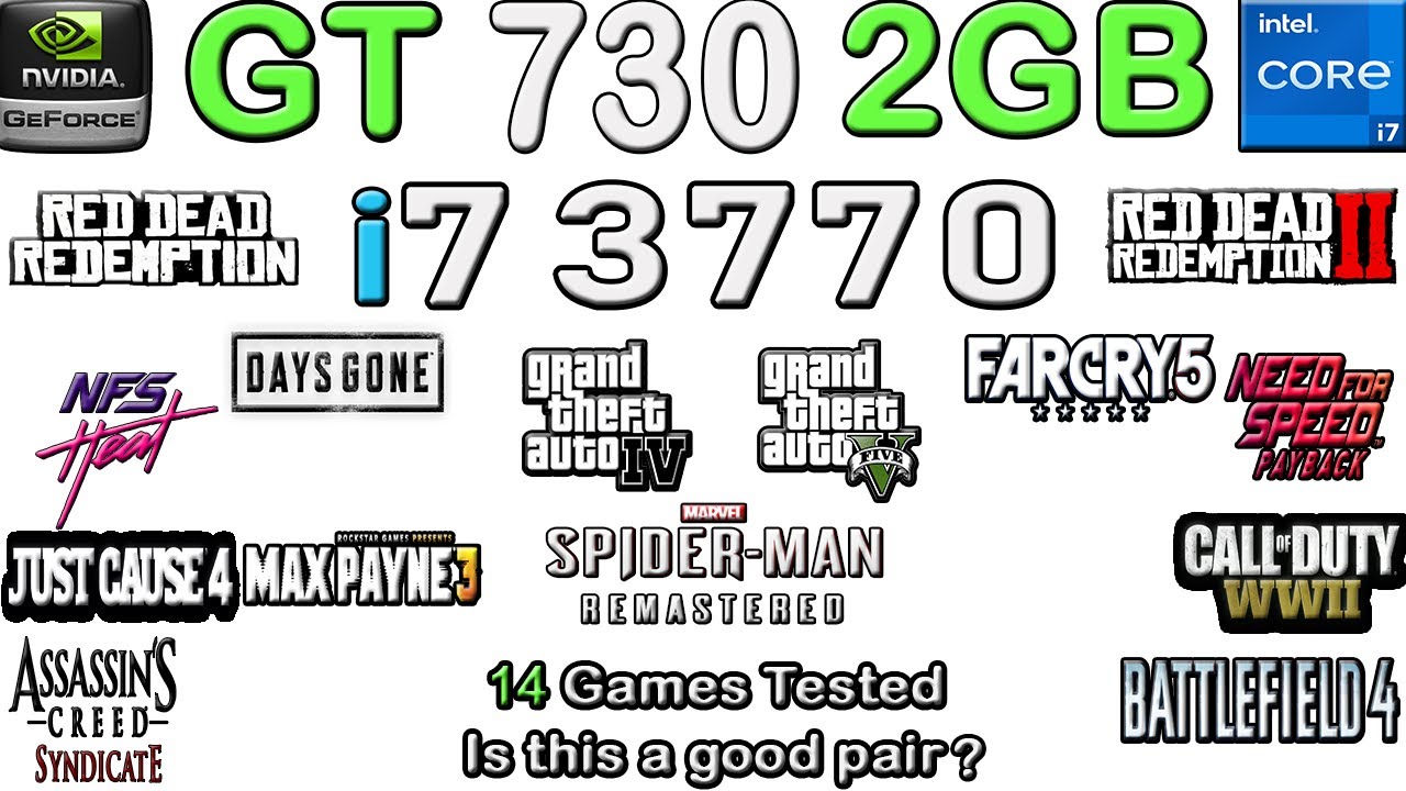 GT 730 2GB | 14 GAMES TESTED | i7 3770 | 2026 🔥 - YouTube