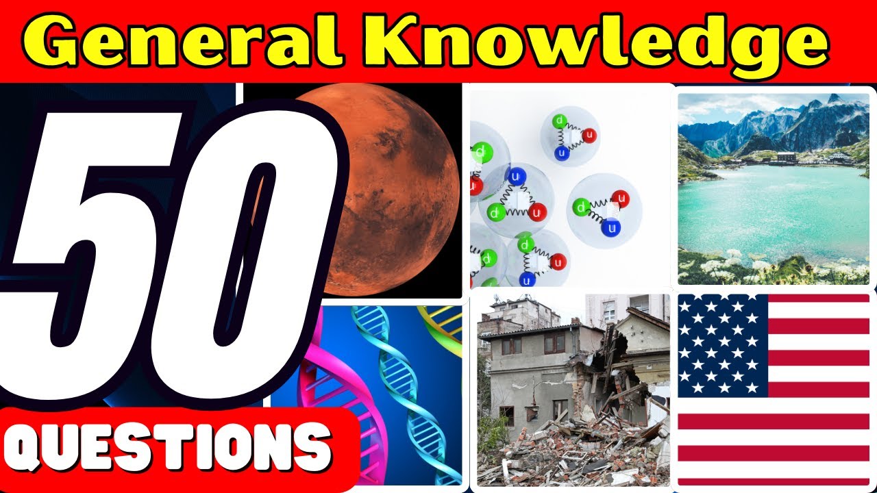 The Ultimate General Knowledge Quiz - 50 Questions to Challenge Your ...