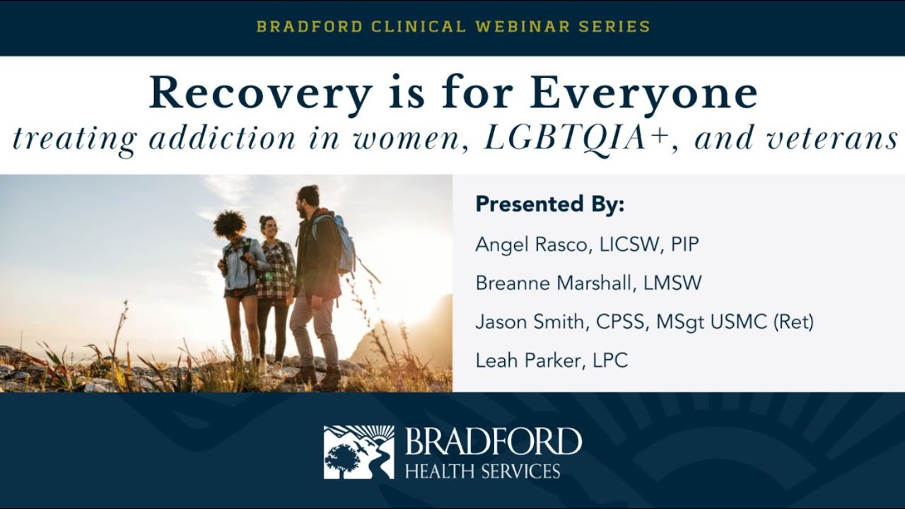 Recovery is For Everyone | Treating Special Populations | Bradford ...