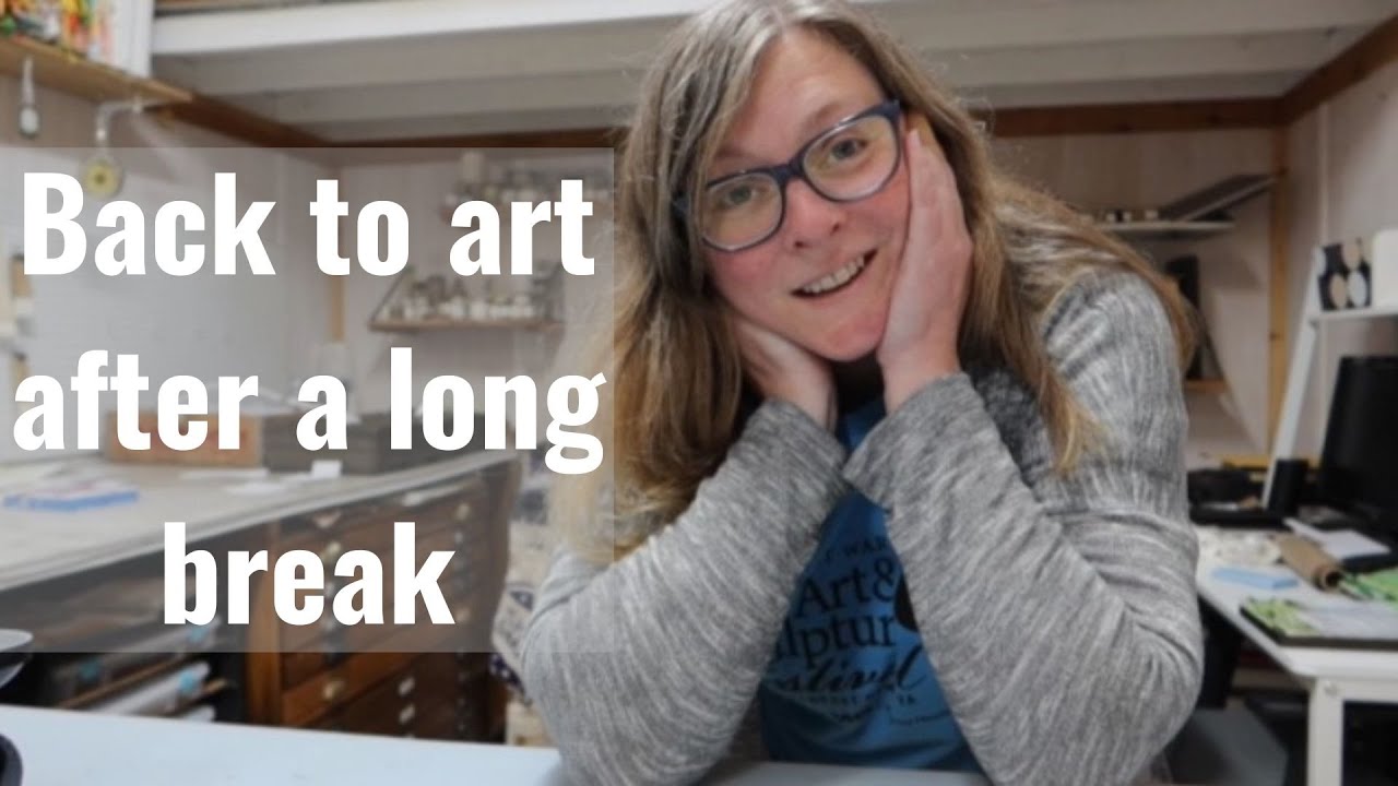 How to get back into Art after a long break - 3 tips to spark ...