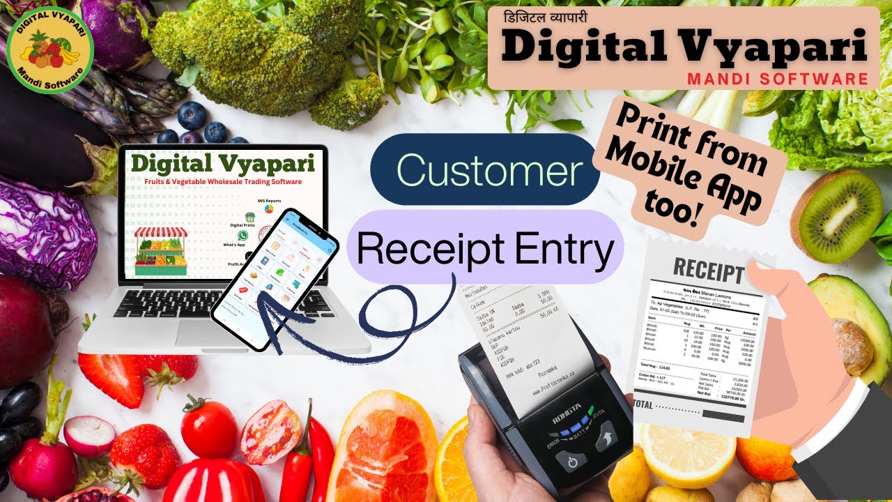 Customer Payment Receipt Entry Fruit & Vegetable Mandi Wholesale ...