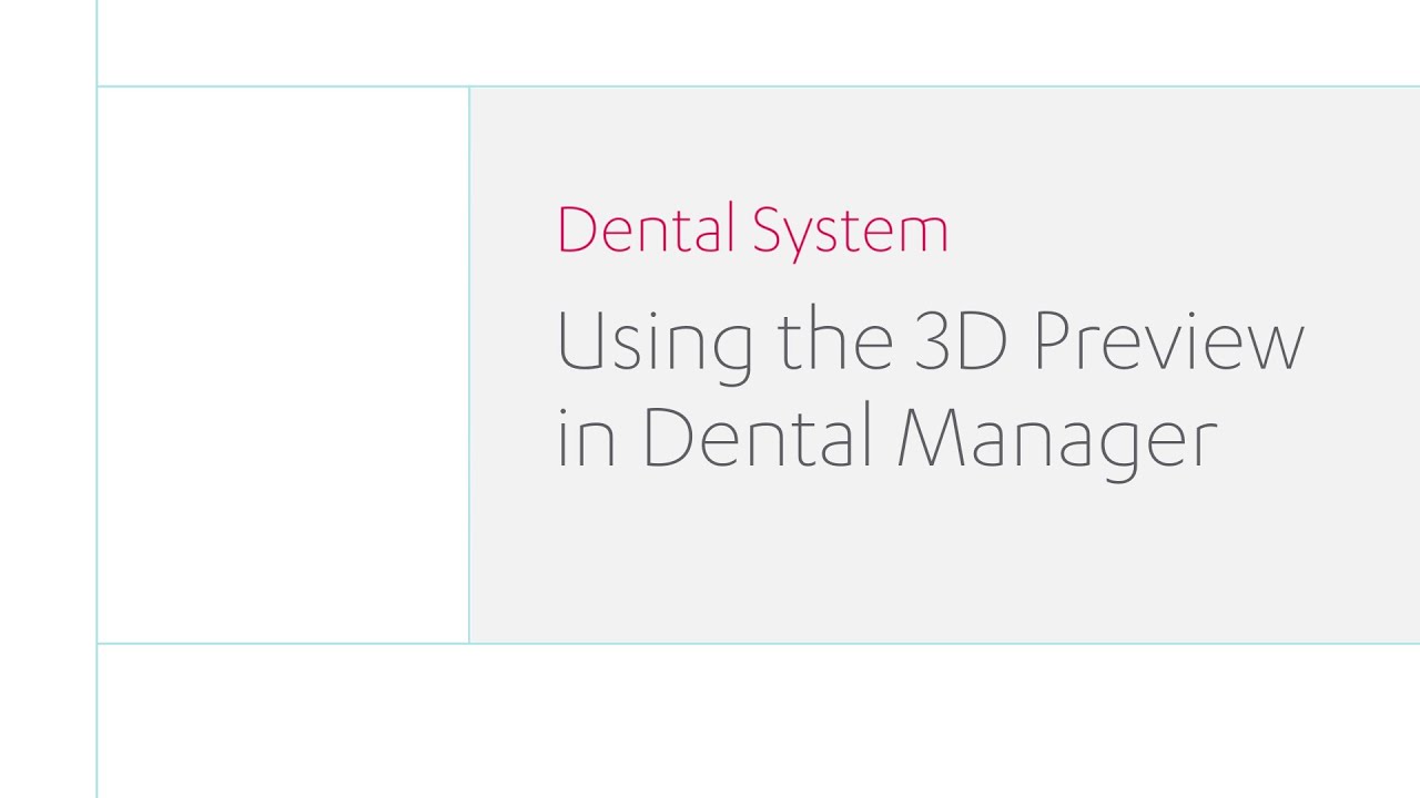 How to use the 3D Preview in Dental Manager in 3Shape Dental System ...