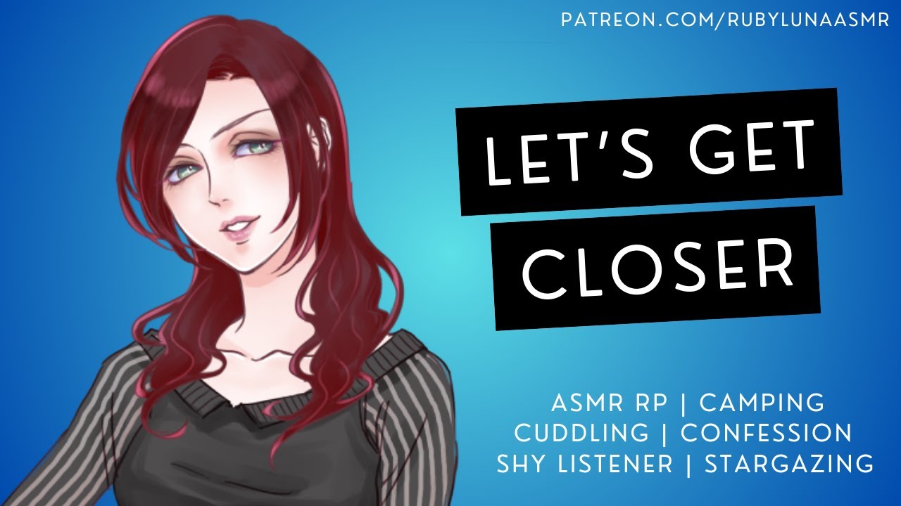 Camping With Your New Crush [ASMR RP] [Cuddling] [Confession] [Shy ...