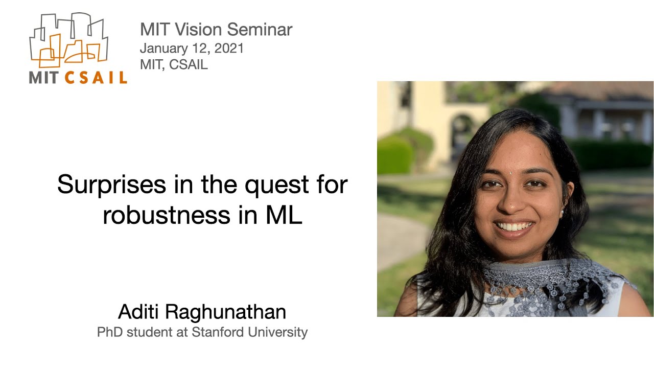 Aditi Raghunathan - Surprises in the quest for robustness in ML - YouTube