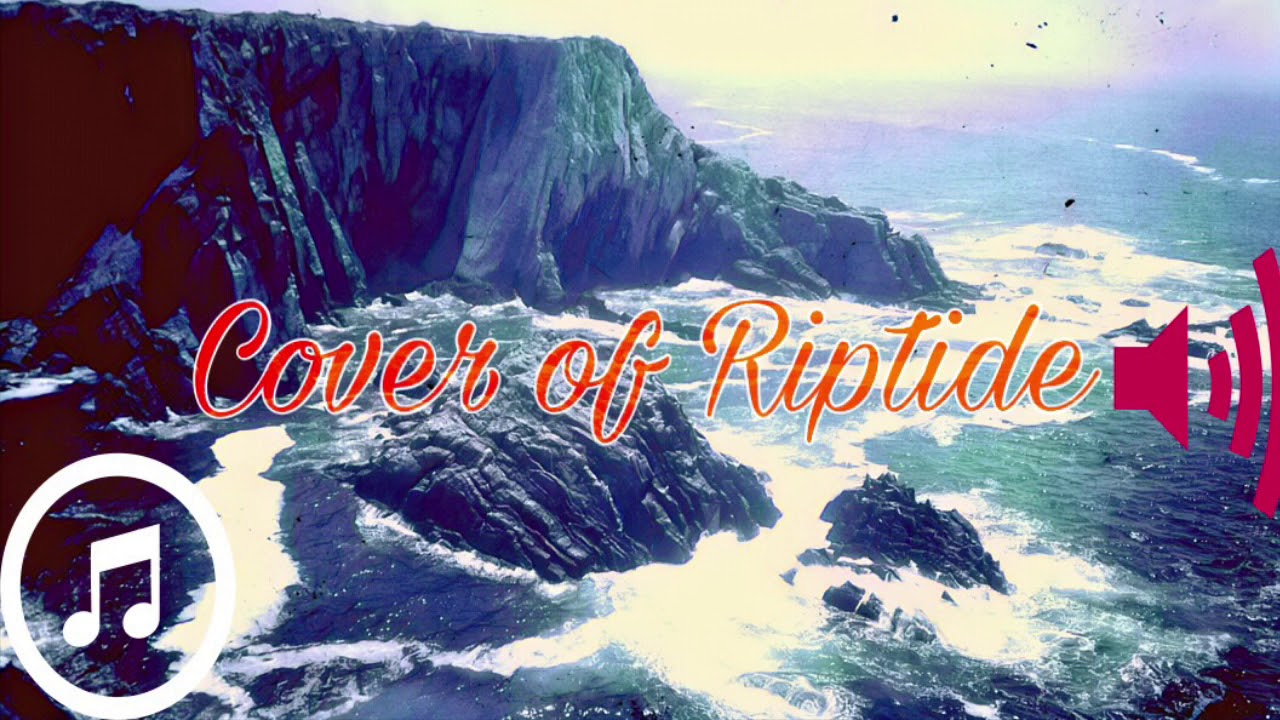 My Cover Of Riptide - YouTube