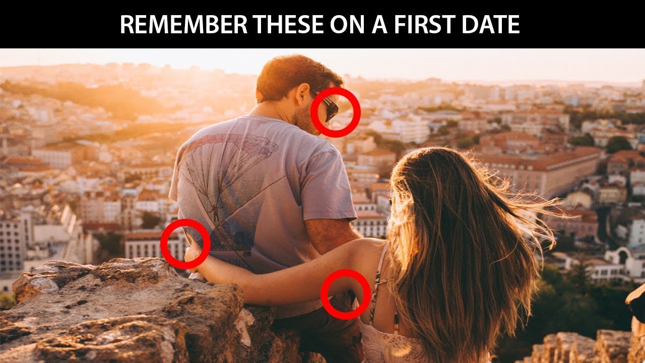 6 things to remember on a first date - YouTube
