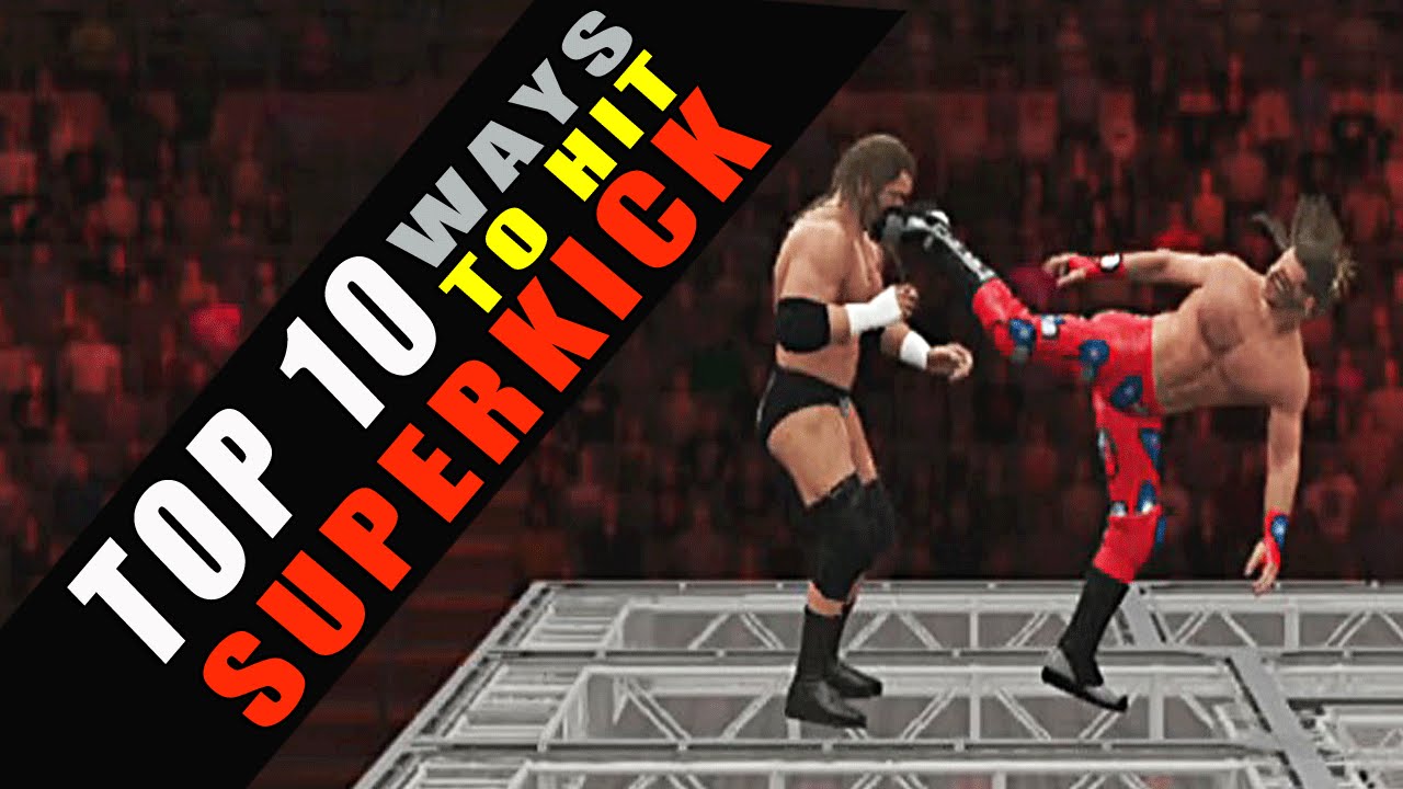 WWE 2K16 - TOP 10 Ways to Hit Superkick!! HD - YouTube