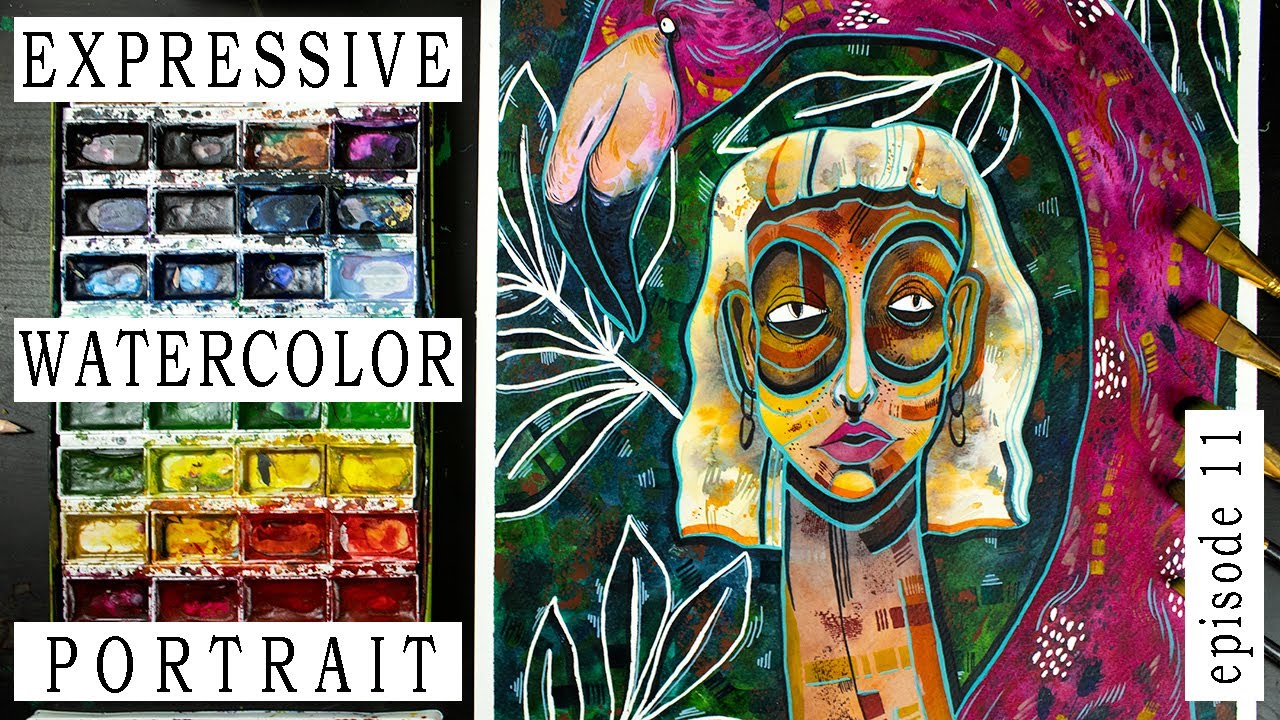 EXPRESSIVE WATERCOLOR PORTRAIT E11 / creative process of my watercolor ...
