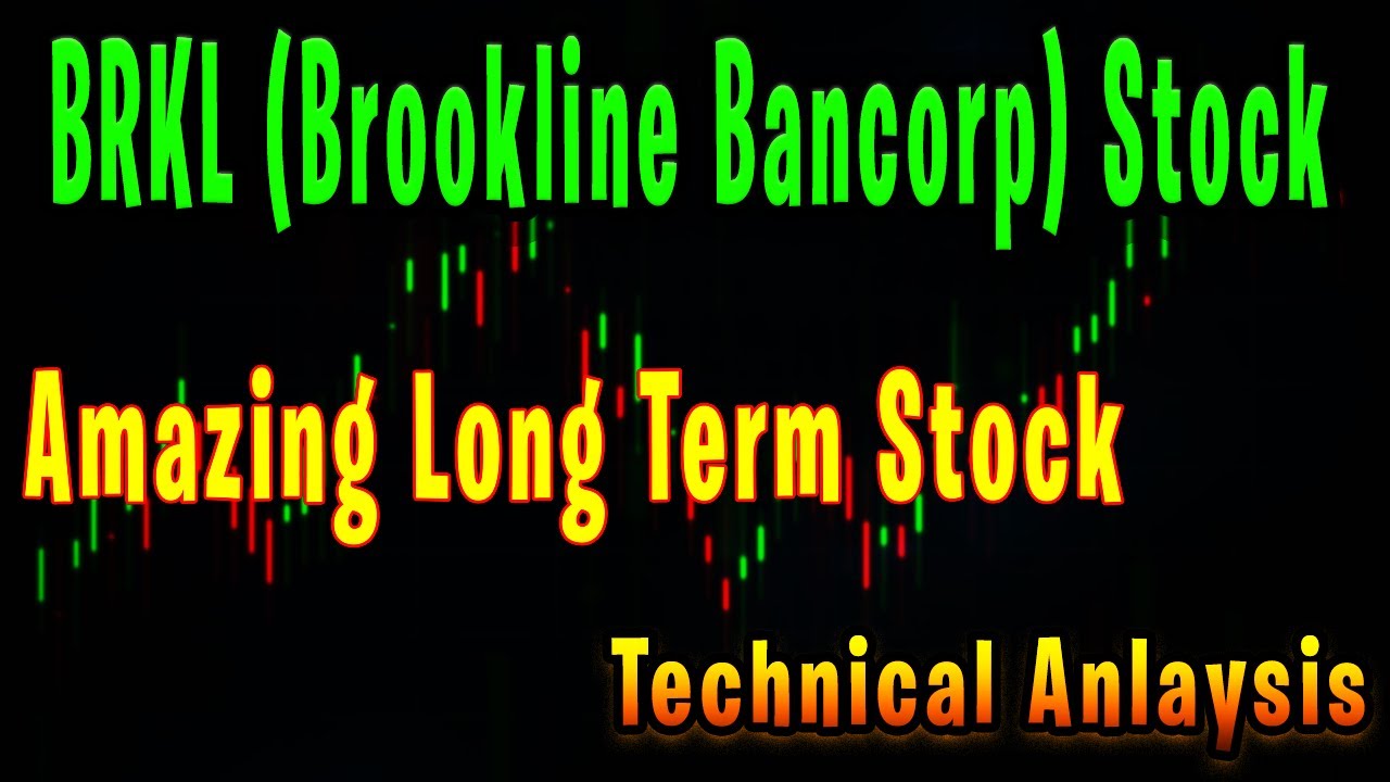 BRKL (Brookline Bancorp, Inc.). Great Stock , let's find out why - YouTube