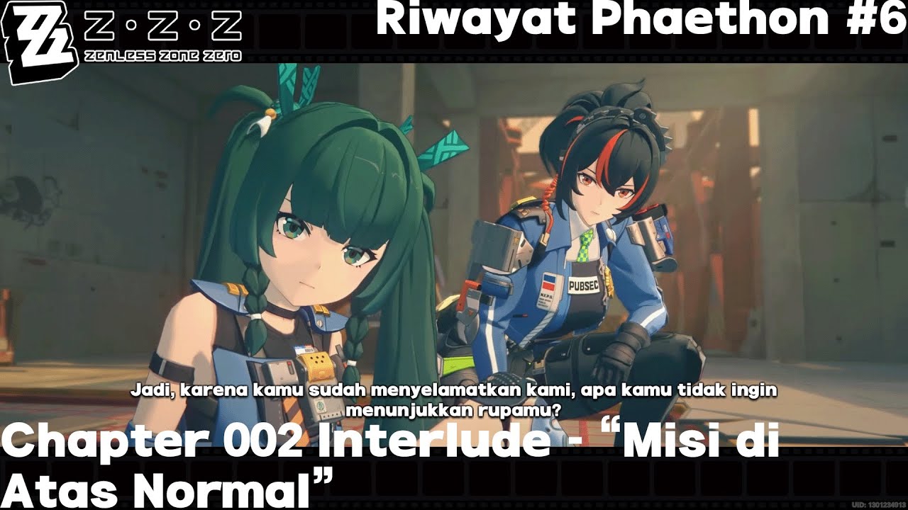 Zenless Zone Zero 1.0 Riwayat Phaethon Part 6 - Chapter 002 Interlude ...