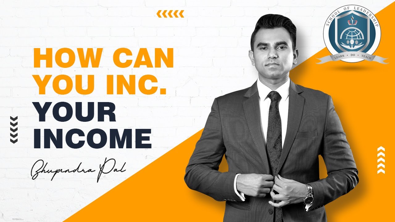How Can You Increase Your Income - Bhupendra Pal - YouTube