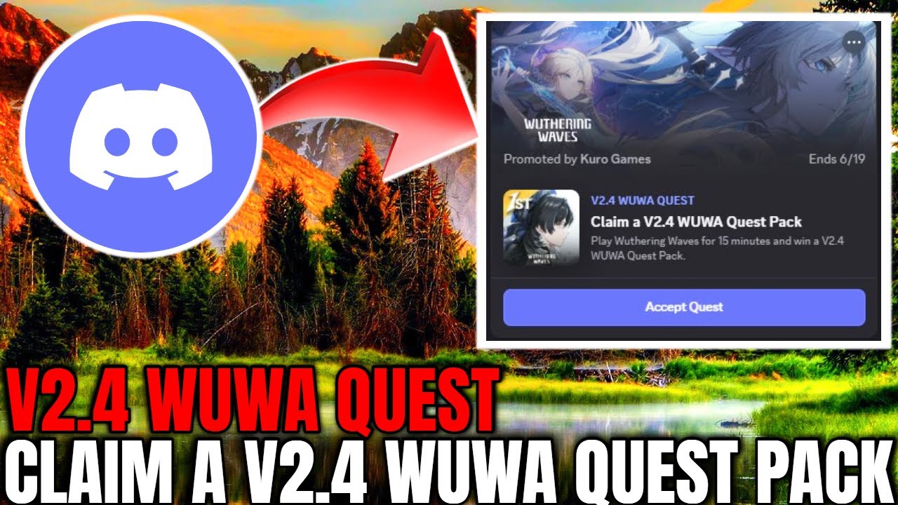🔧 FREE DISCORD Claim a V2.4 WUWA Quest Pack – V2.4 WUWA QUEST ...