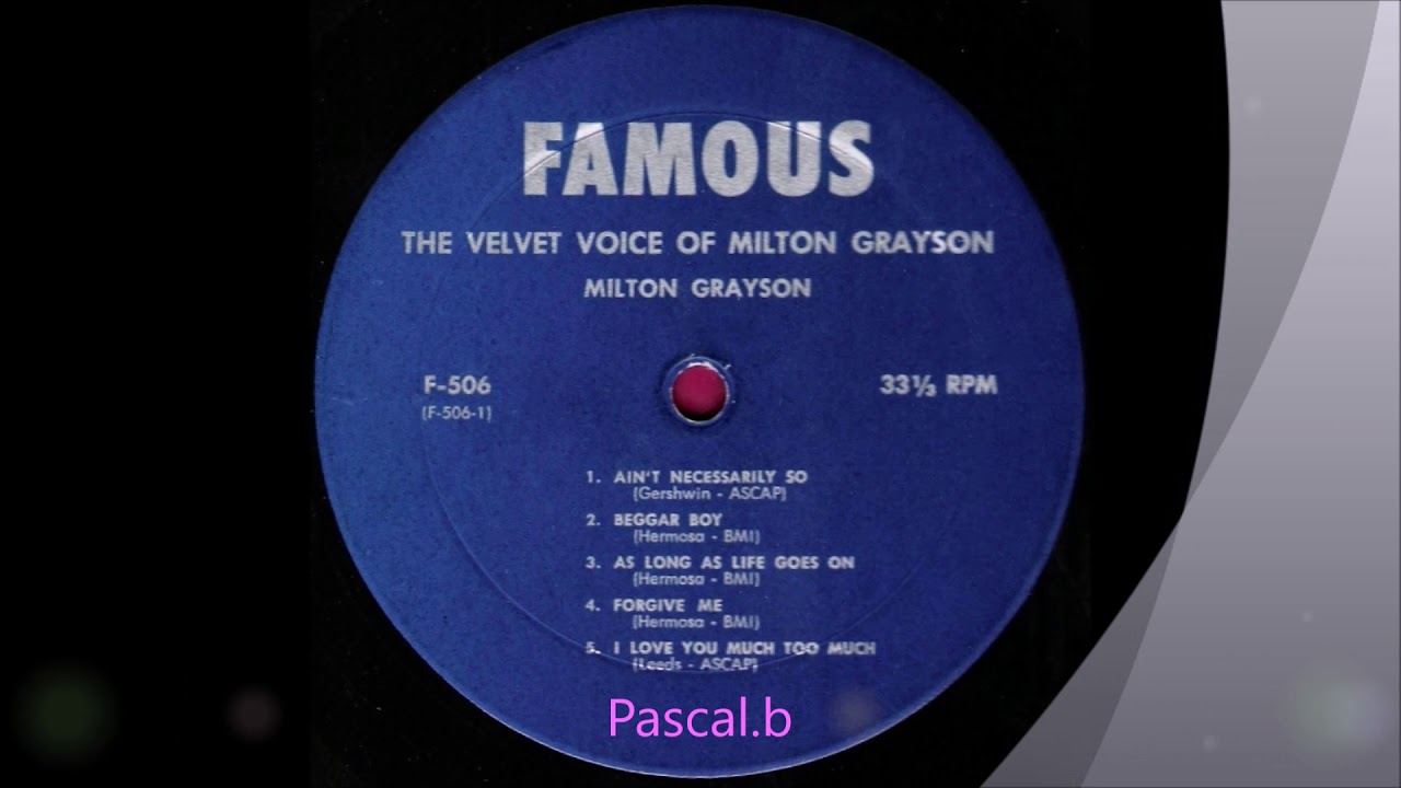 Milton Grayson - I love you much too much - YouTube