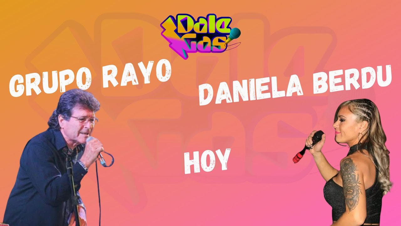 DALE GAS! PROGRAMA 33 - DANIELA BERDU / GRUPO RAYO - YouTube
