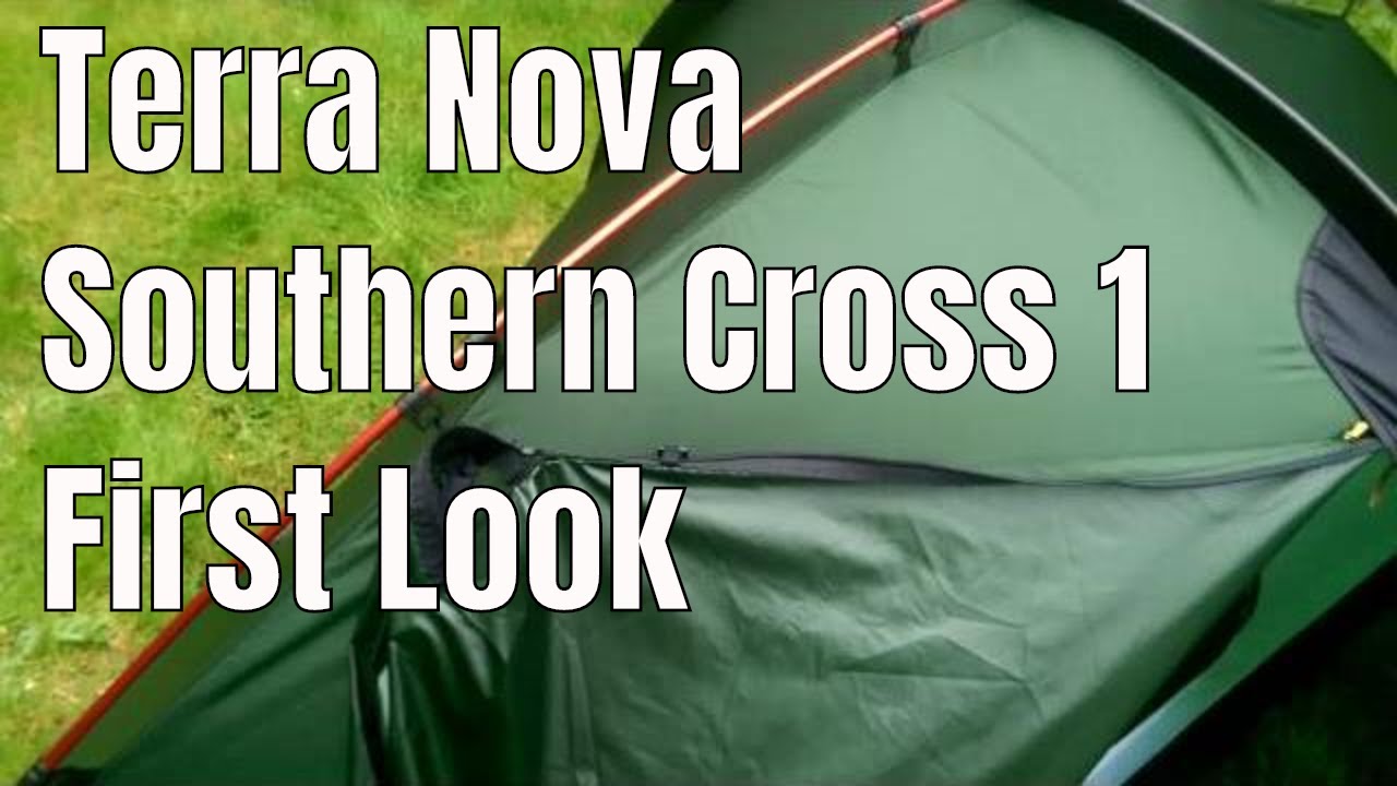 #16 Terra Nova Southern Cross 1 Tent - First Impressions - YouTube