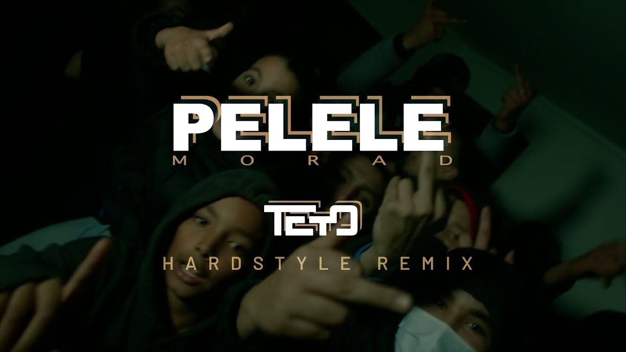 Morad - Pelele (Teyo Hardstyle Remix) - YouTube